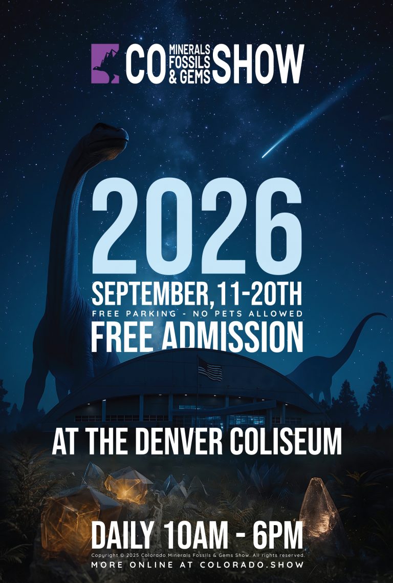 Dealers Infos 2026 – Colorado Minerals Fossils & Gems Show Denver Coliseum